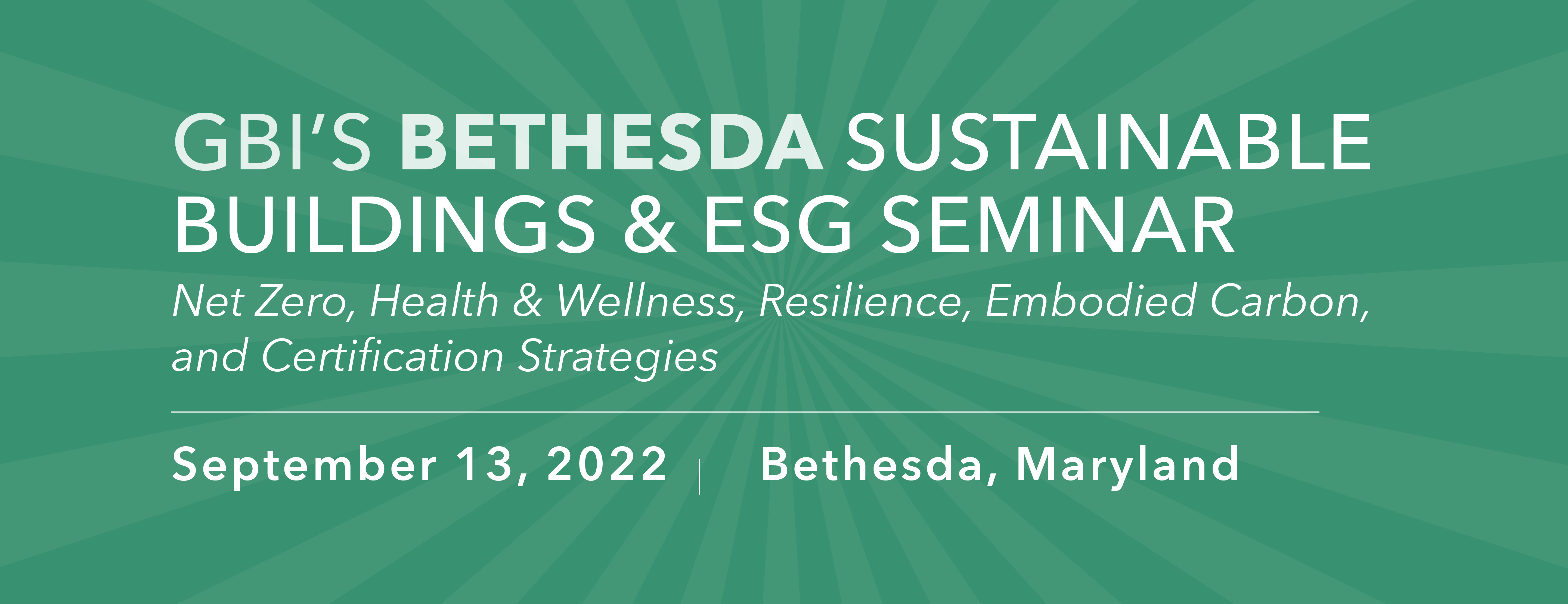 GBI's Bethesda Sustainable Buildings & ESG Seminar - Building ...